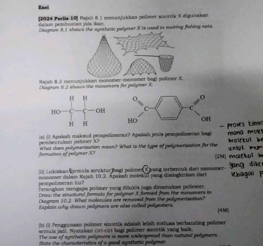 Rajah 8.1 menunjukkan polimer sintetik X | StudyX