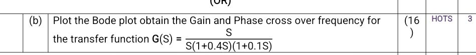 Plot the Bode plot obtain the Gain and Phase | StudyX