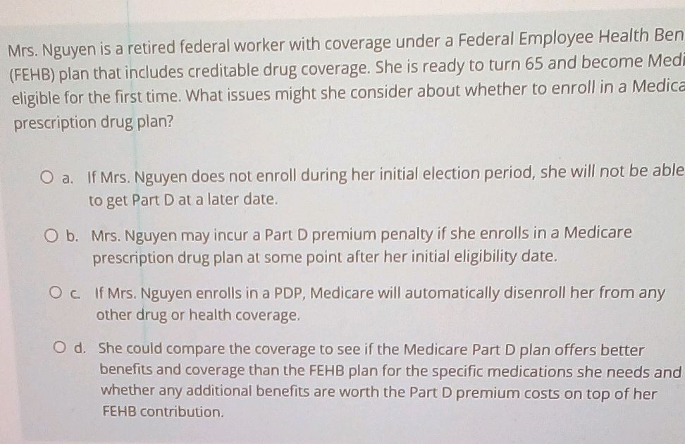 Mrs. Nguyen is a retired federal worker with