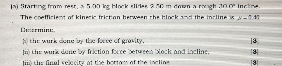 (a) Starting from rest, a 5.00 kg block | StudyX