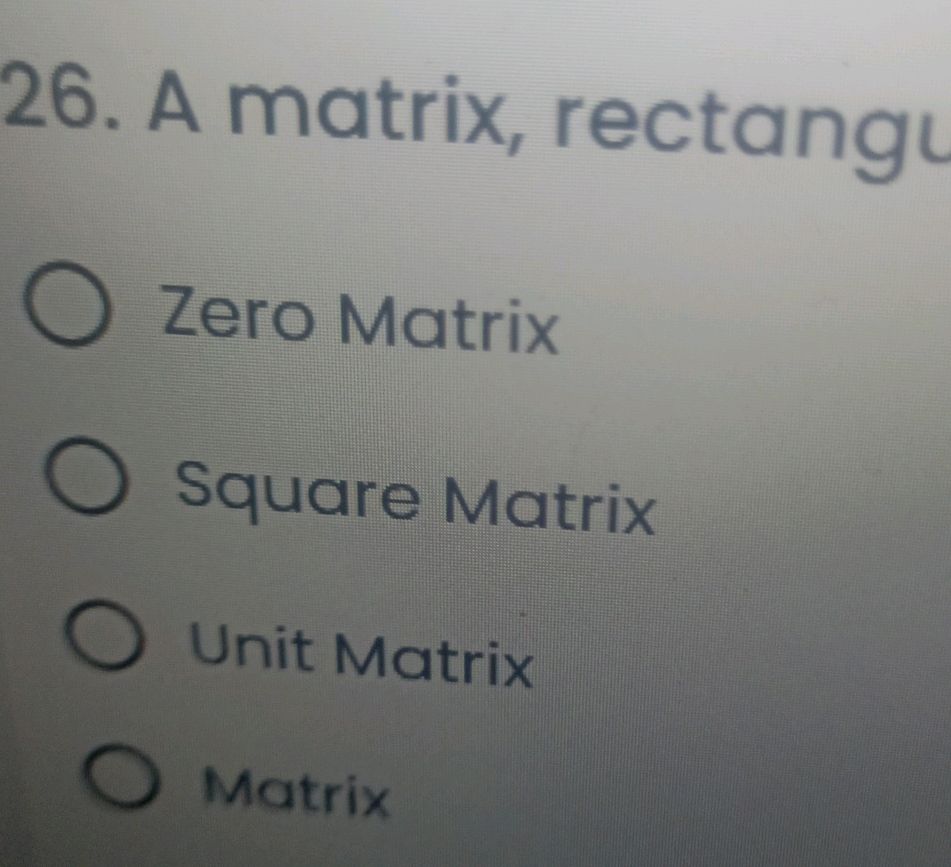 26. A matrix, rectangular Zero Matrix | StudyX