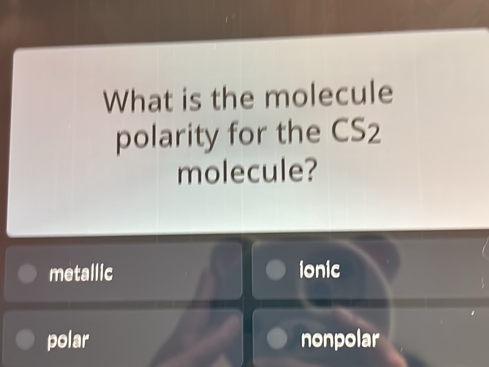 What is the molecule polarity for the CS2 | StudyX