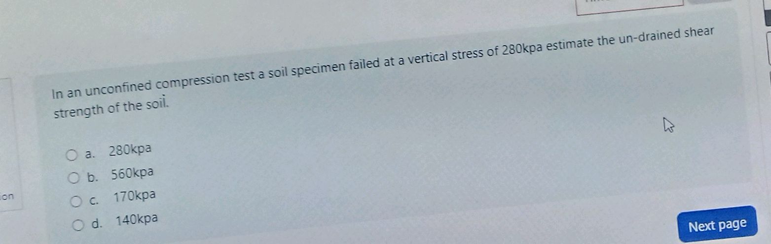 In an unconfined compression test a soil | StudyX