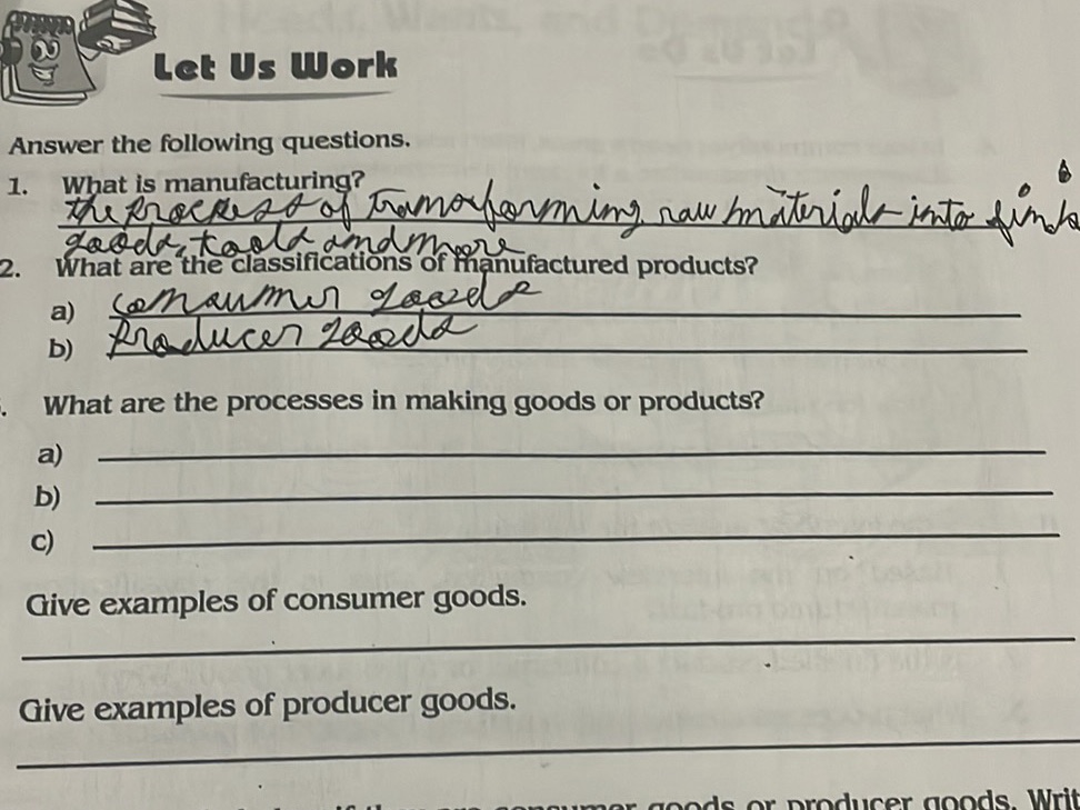 1. What is manufacturing? The process of | StudyX