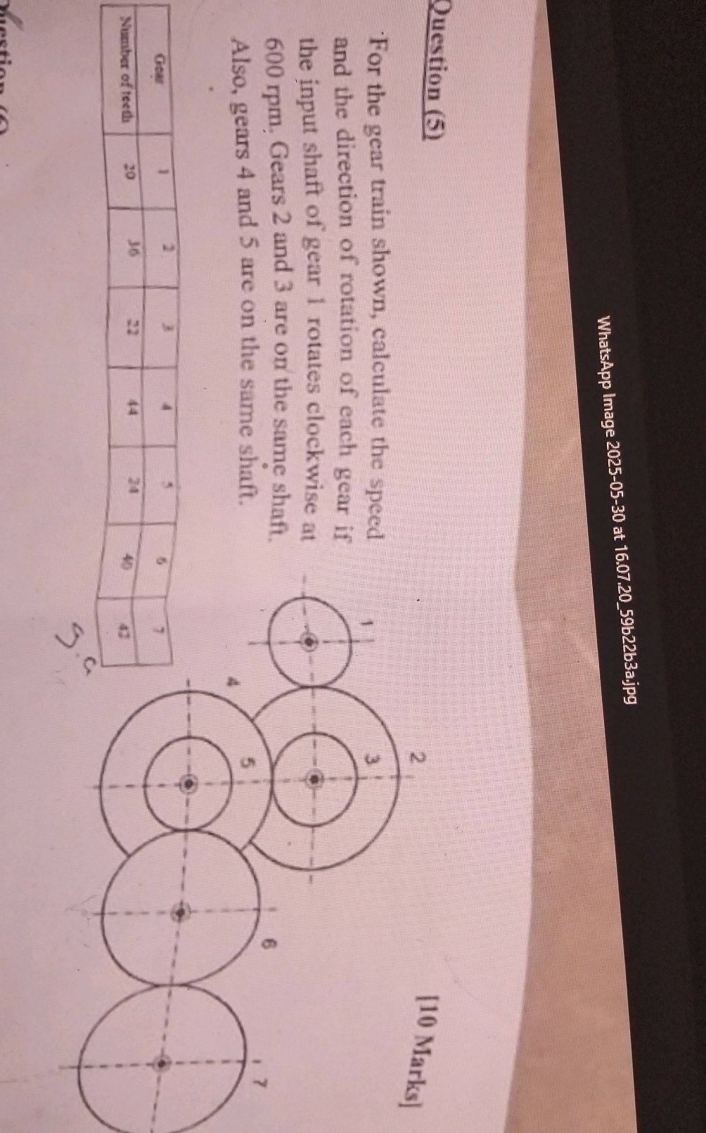 Question (5) For the gear train shown, | StudyX
