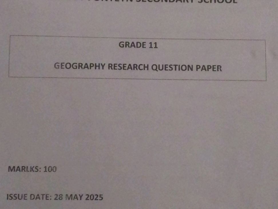 GRADE 11 GEOGRAPHY RESEARCH QUESTION PAPER | StudyX