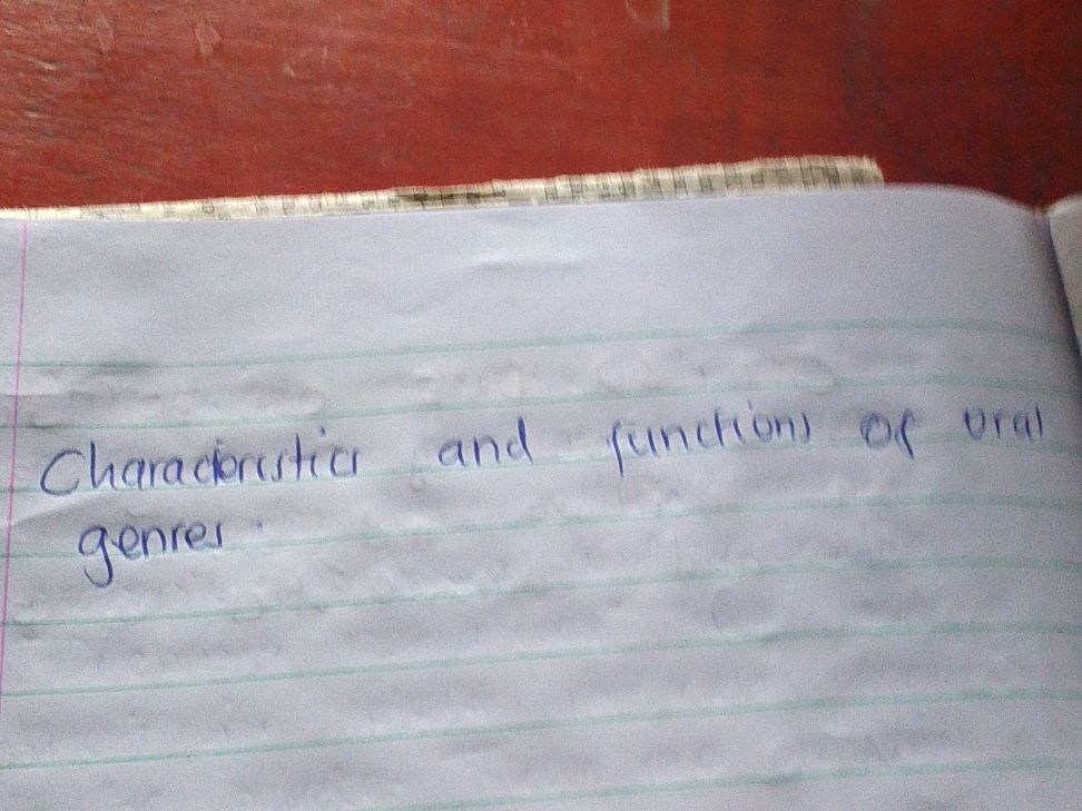 Characteristic and functions of oral genres | StudyX