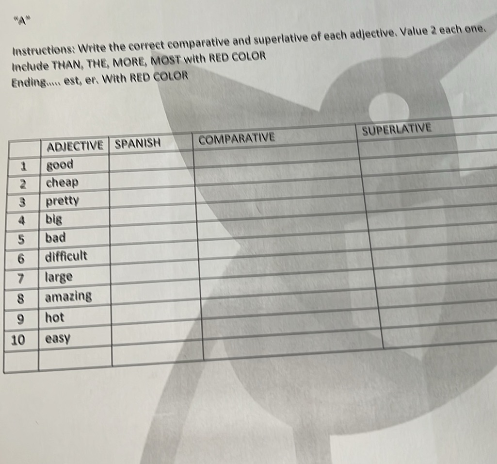 Instructions: Write the correct comparative | StudyX