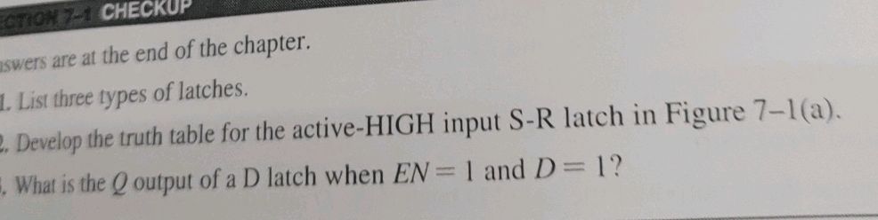 1. List three types of latches. 2. Develop | StudyX