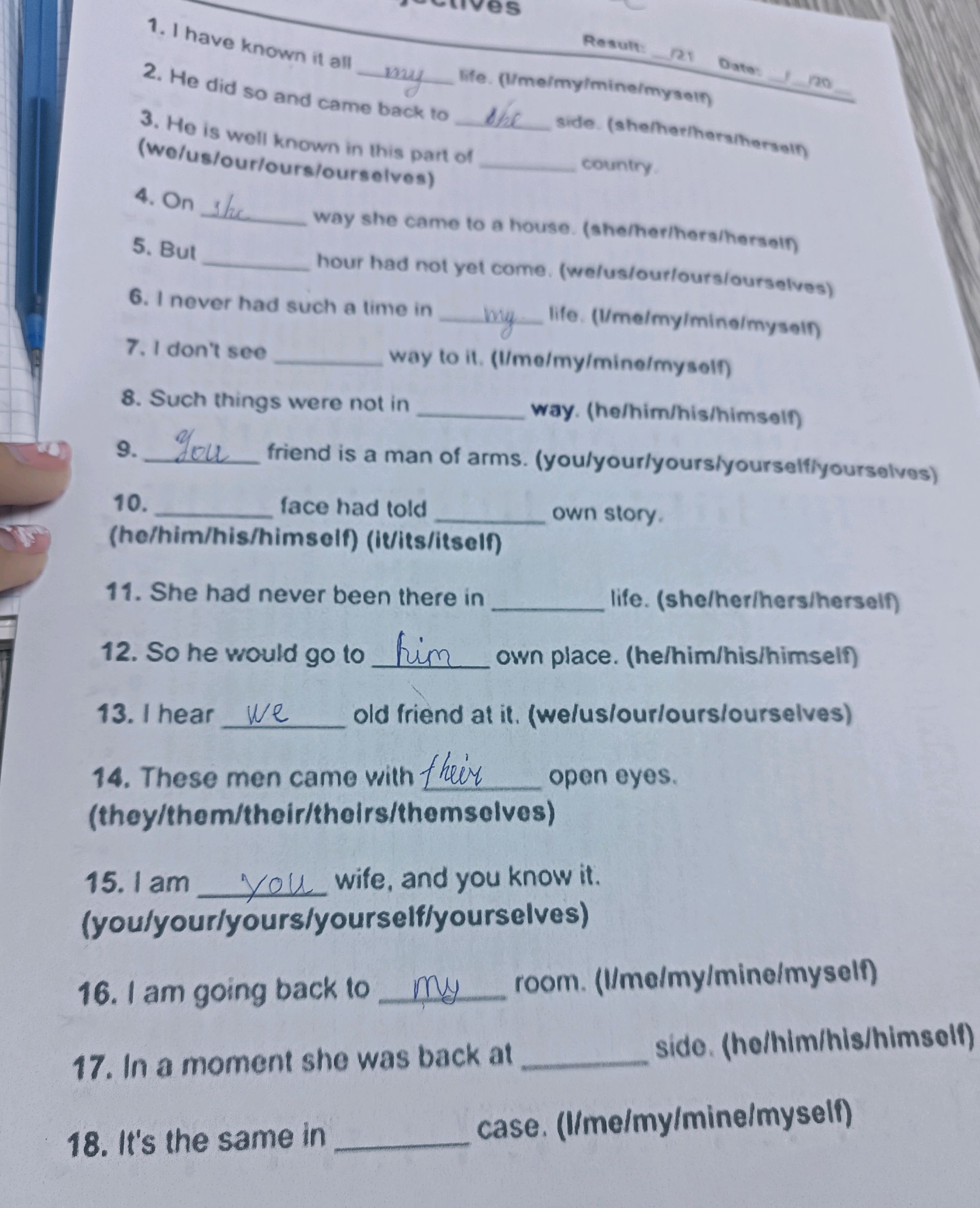 1. I have known it all ____ life. | StudyX