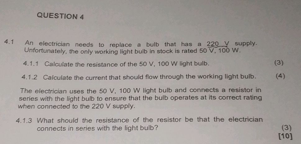 4. An electrician needs to replace a bulb | StudyX