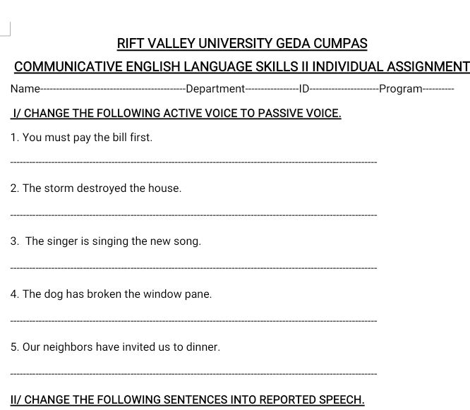 I/ CHANGE THE FOLLOWING ACTIVE VOICE TO | StudyX