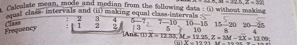 Calculate mean, mode and median from the | StudyX