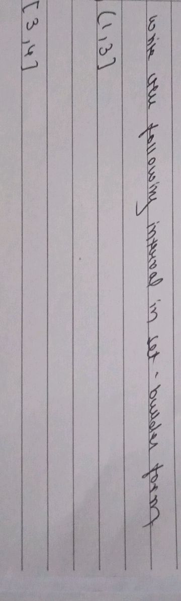 write the following interval in set-builder | StudyX