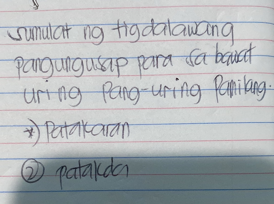 Sumulat ng tigdalawang Pangungusap para sa | StudyX