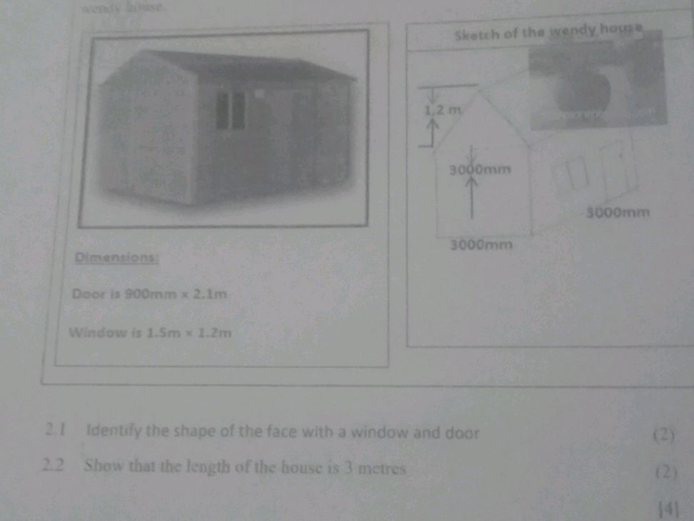 Dimensions: Door is 900mm x 2.1m Window is | StudyX