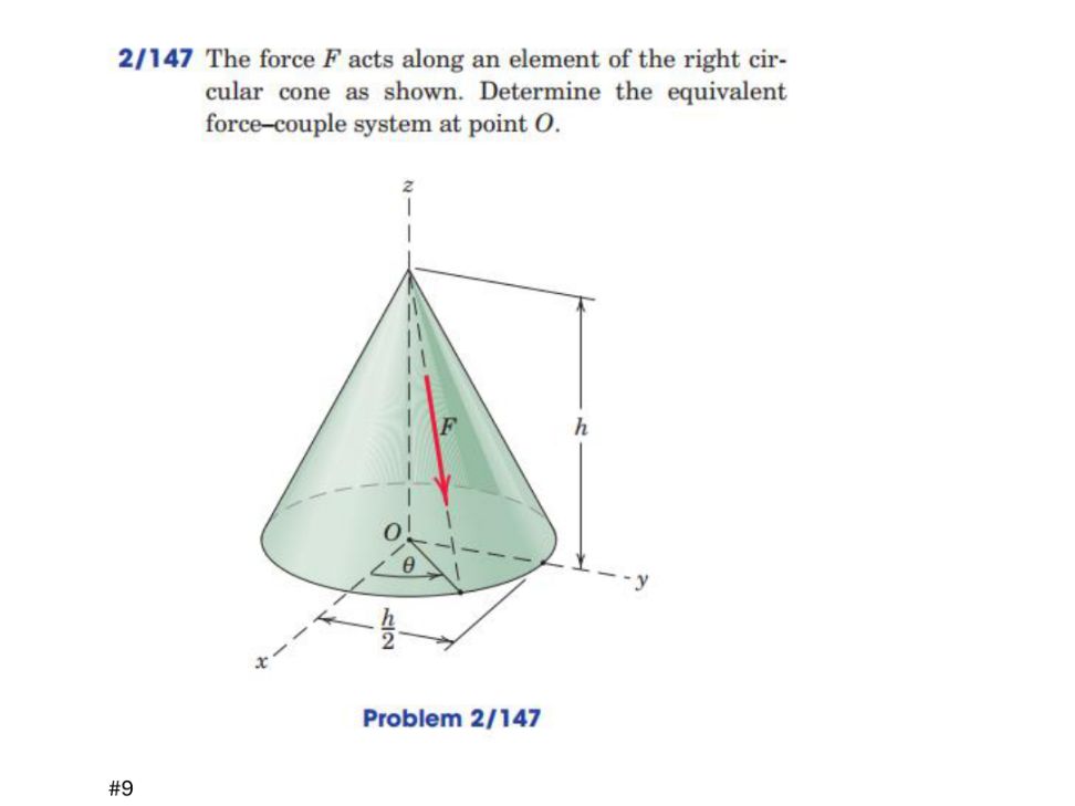 2/147 The force F acts along an element of | StudyX