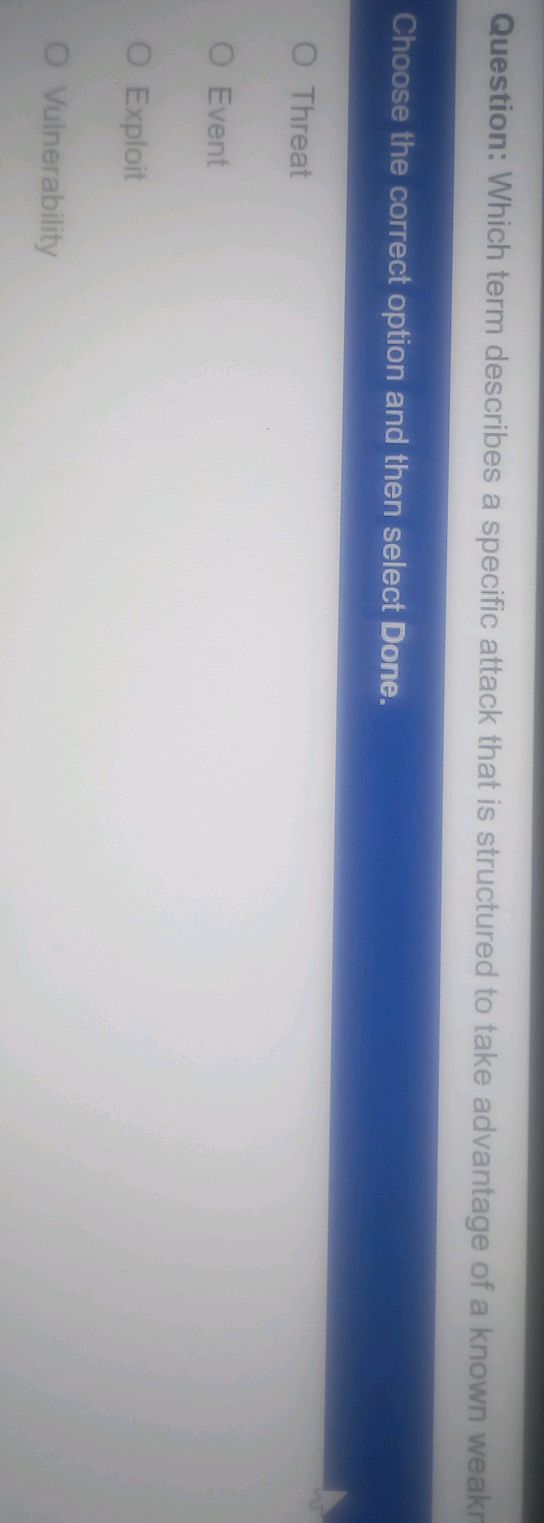 Question: Which term describes a specific | StudyX