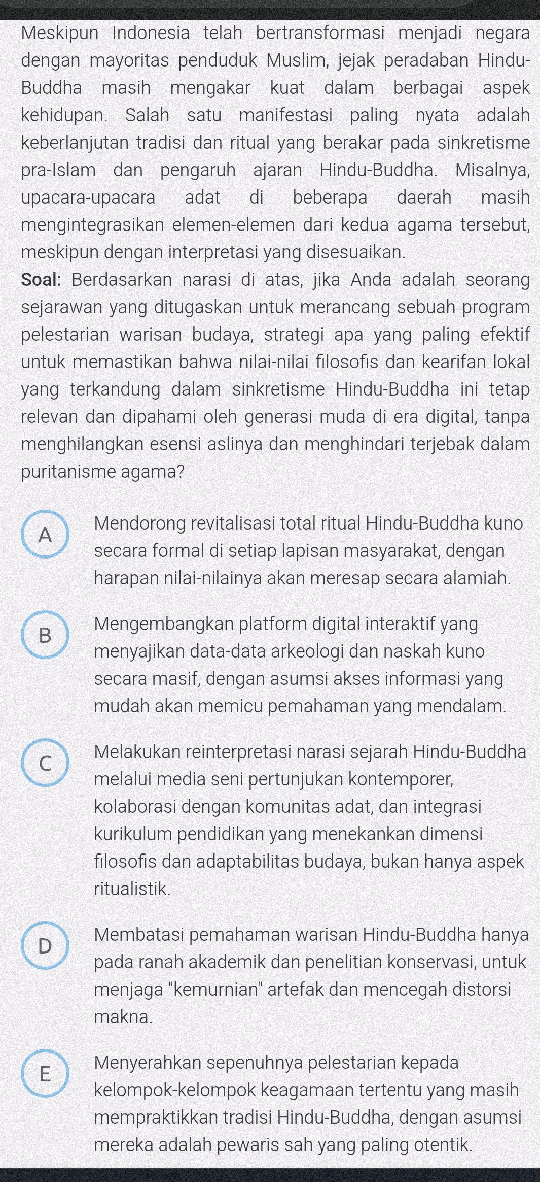 Soal: Berdasarkan narasi di atas, jika Anda | StudyX
