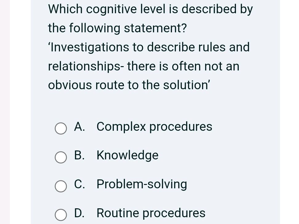 Which cognitive level is described by the | StudyX