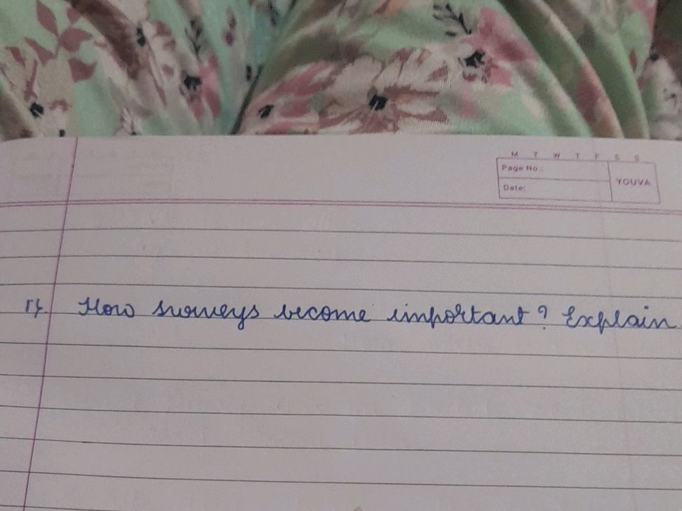 14. How surveys become important? Explain. | StudyX