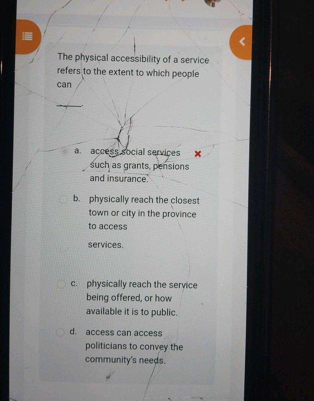 The physical accessibility of a service | StudyX