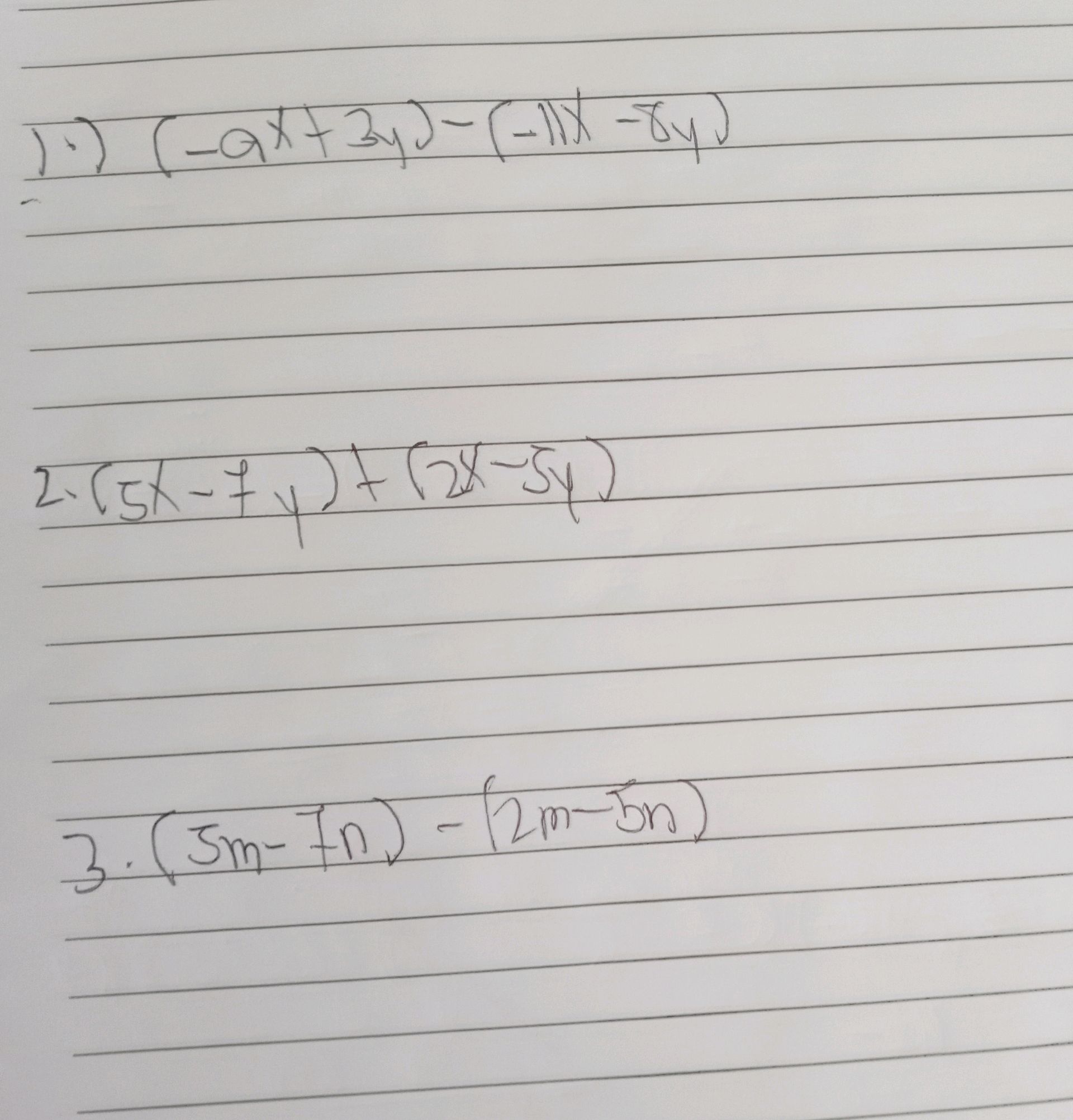 1) (-9x + 3y) - (-11x - 8y) 2) (5x - 7y) + | StudyX