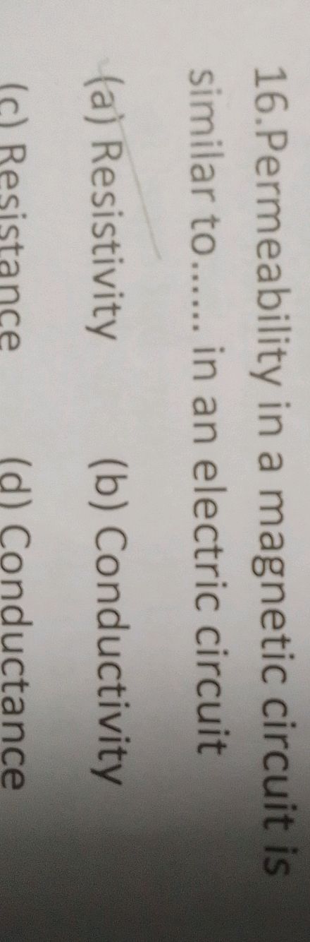 16. Permeability in a magnetic circuit is | StudyX