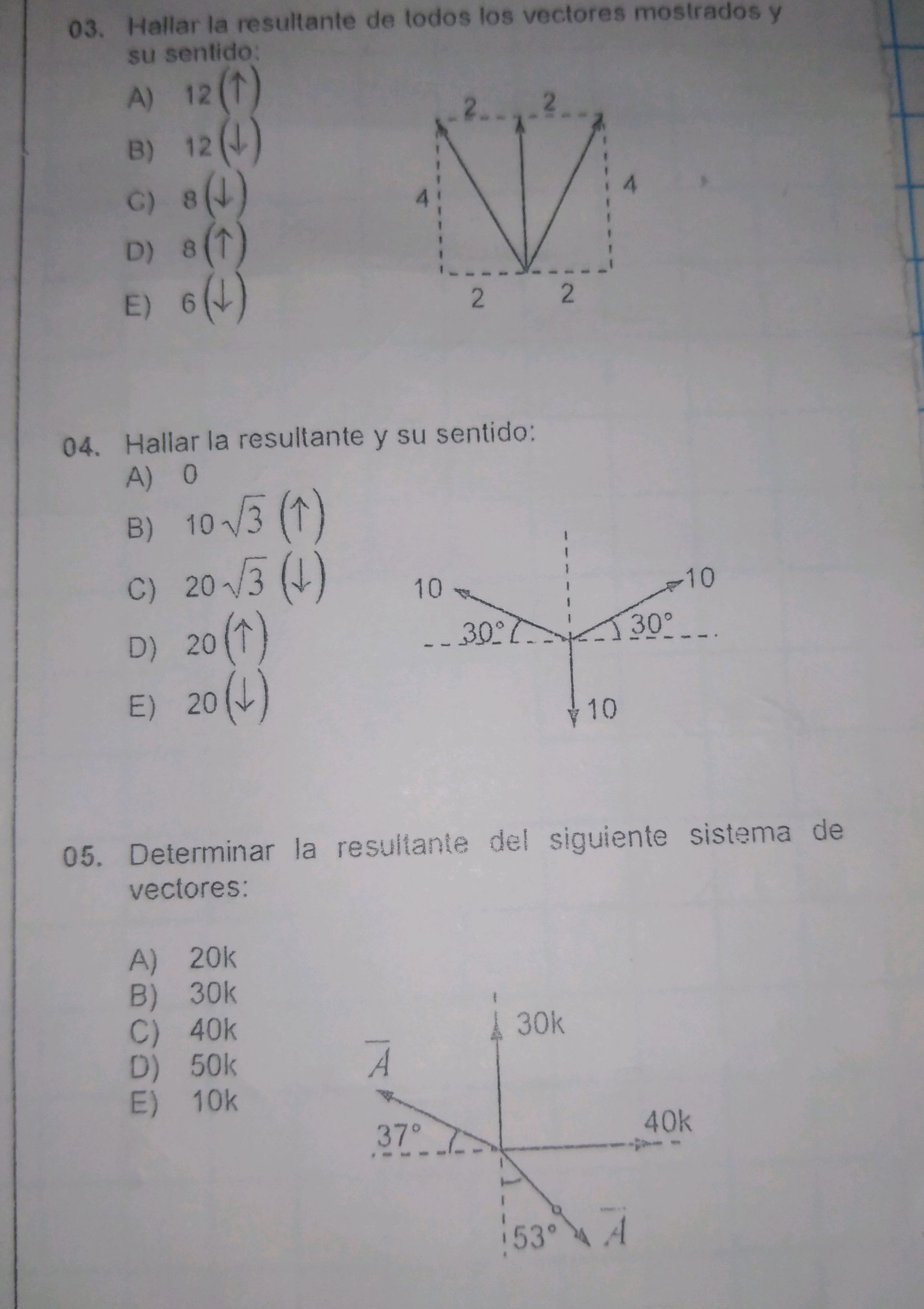 03. Hallar la resultante de todos los | StudyX