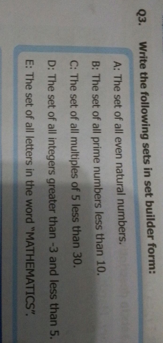 Q3. Write the following sets in set builder | StudyX