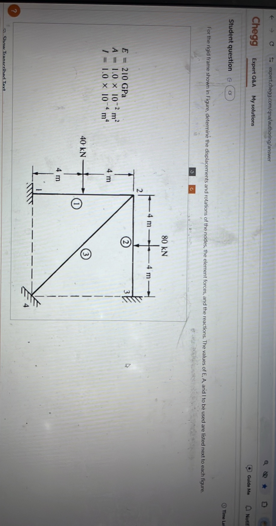 For the rigid frame shown in Figure, | StudyX