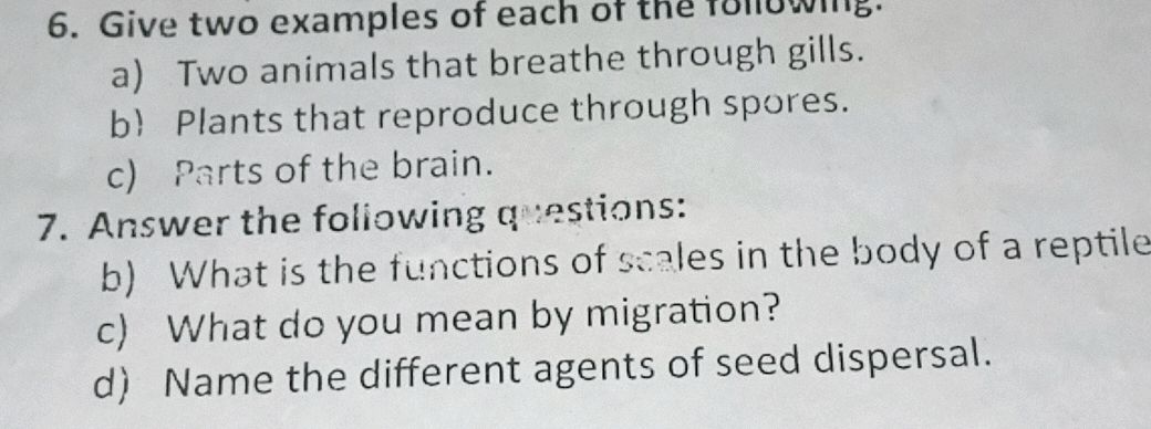 6. Give two examples of each of the | StudyX