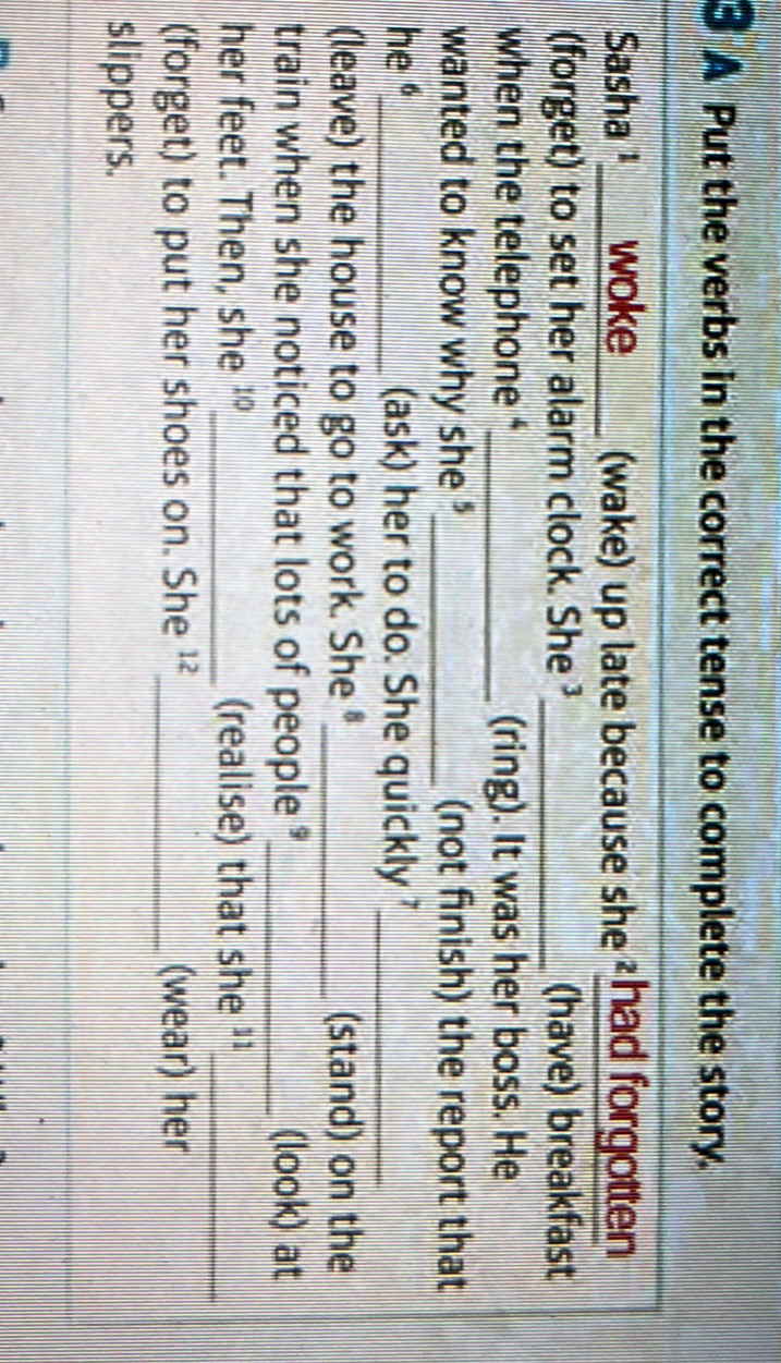 3 A Put the verbs in the correct tense to | StudyX