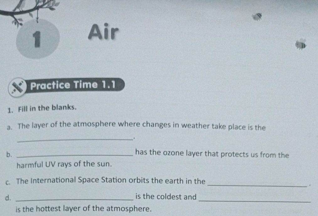 1. Fill in the blanks. a. The layer of the | StudyX