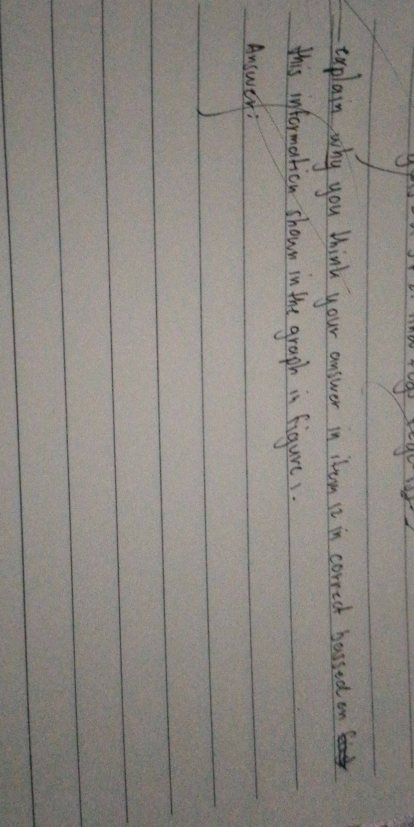 Explain why you think your answer in item 12