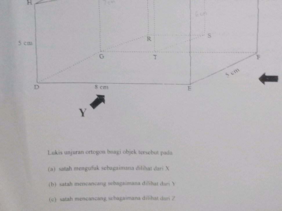 Lukis unjuran ortogon bnagi objek tersebut | StudyX