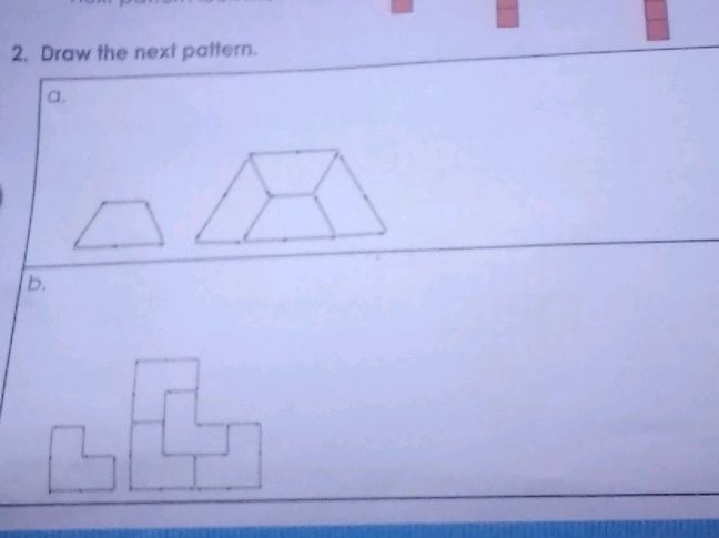 2. Draw the next pattern. a. (Drawings of | StudyX