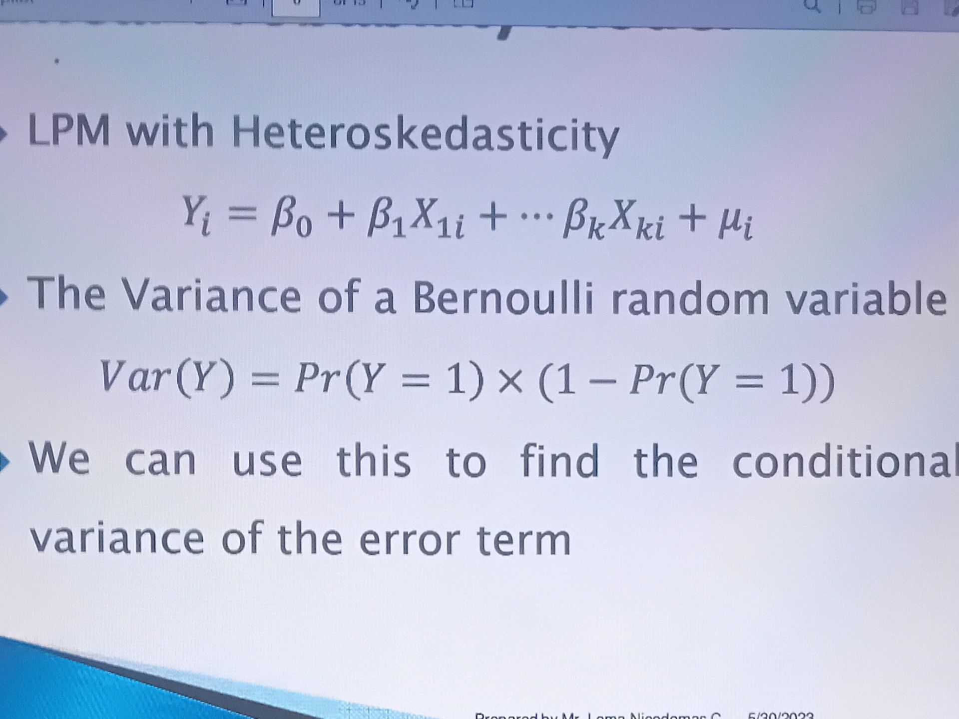 LPM with Heteroskedasticity $Y_i = _0 + | StudyX