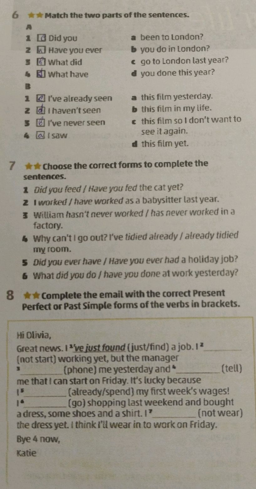 6 Match the two parts of the sentences. 1 | StudyX