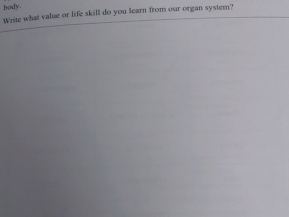 Write what value or life skill do you learn | StudyX