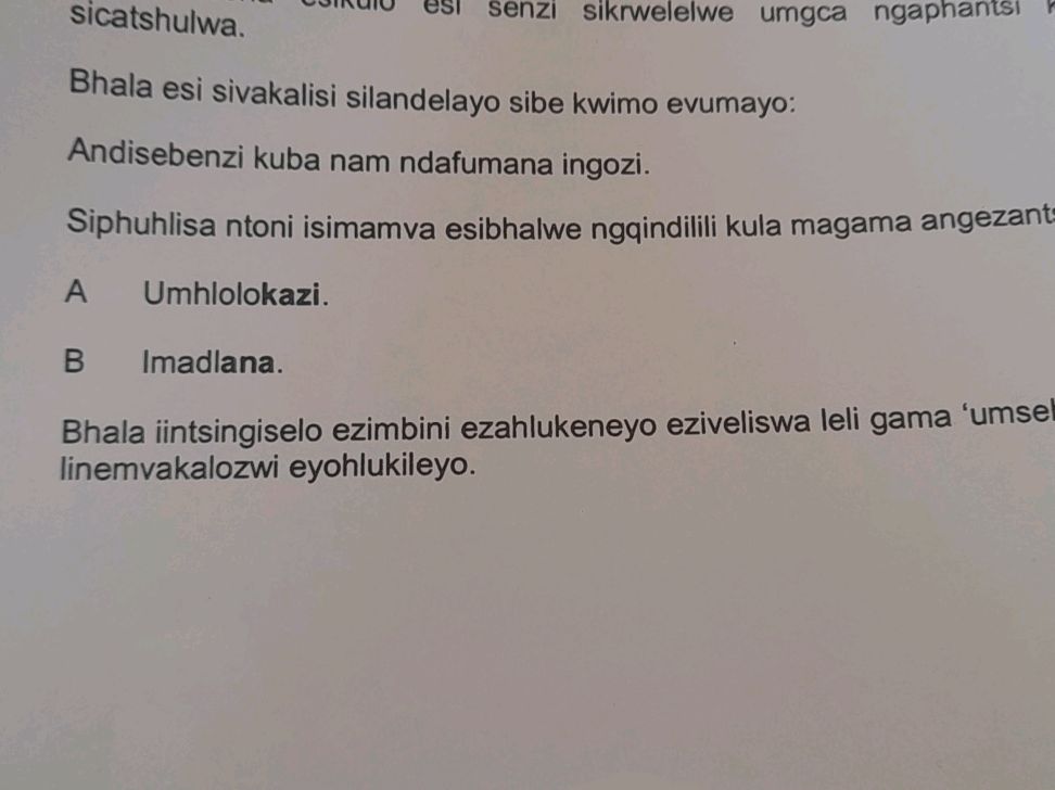 Bhala esi sivakalisi silandelayo sibe kwimo | StudyX