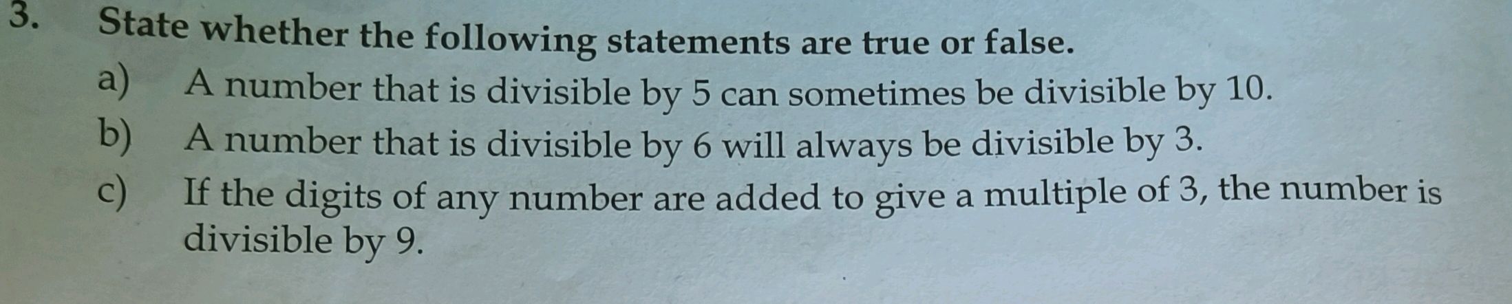 3. State whether the following statements | StudyX