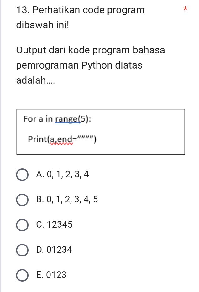 13. Perhatikan code program dibawah ini! | StudyX