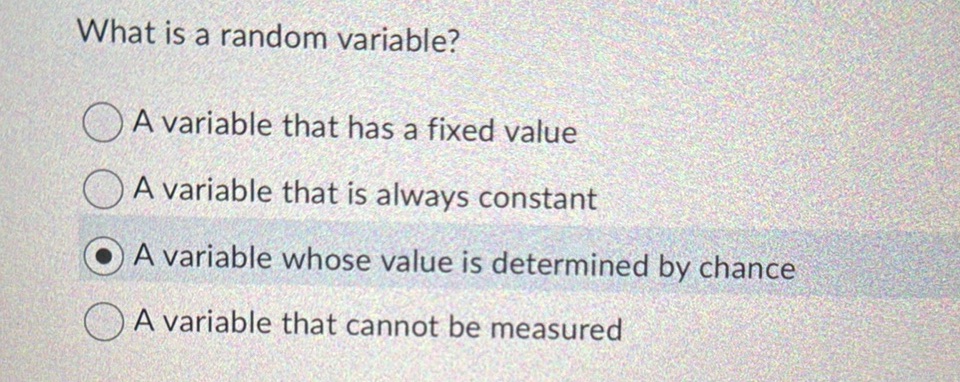 What is a random variable? A variable that | StudyX