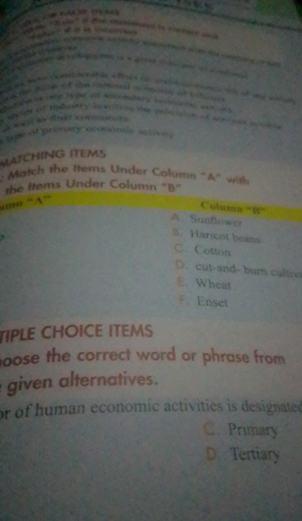 Match the Items Under Column "A" with the | StudyX