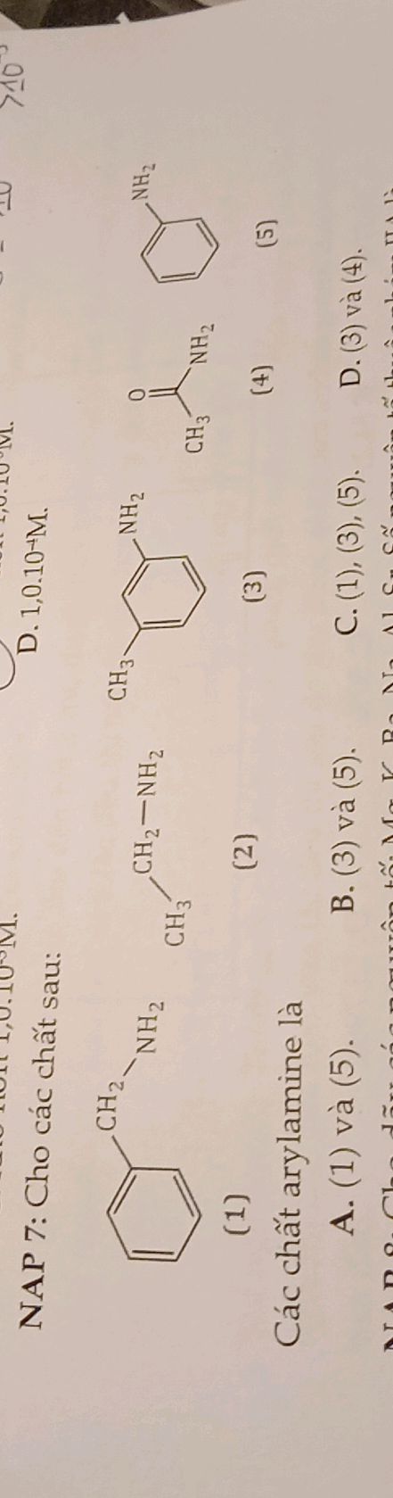 NAP 7: Cho các chất sau: (1) CH2-NH2 (2) | StudyX