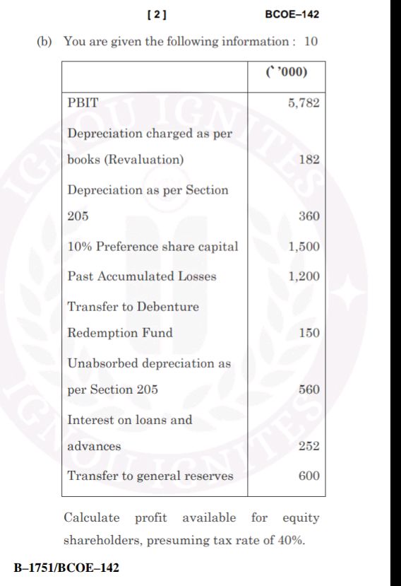 (b) You are given the following information: | StudyX