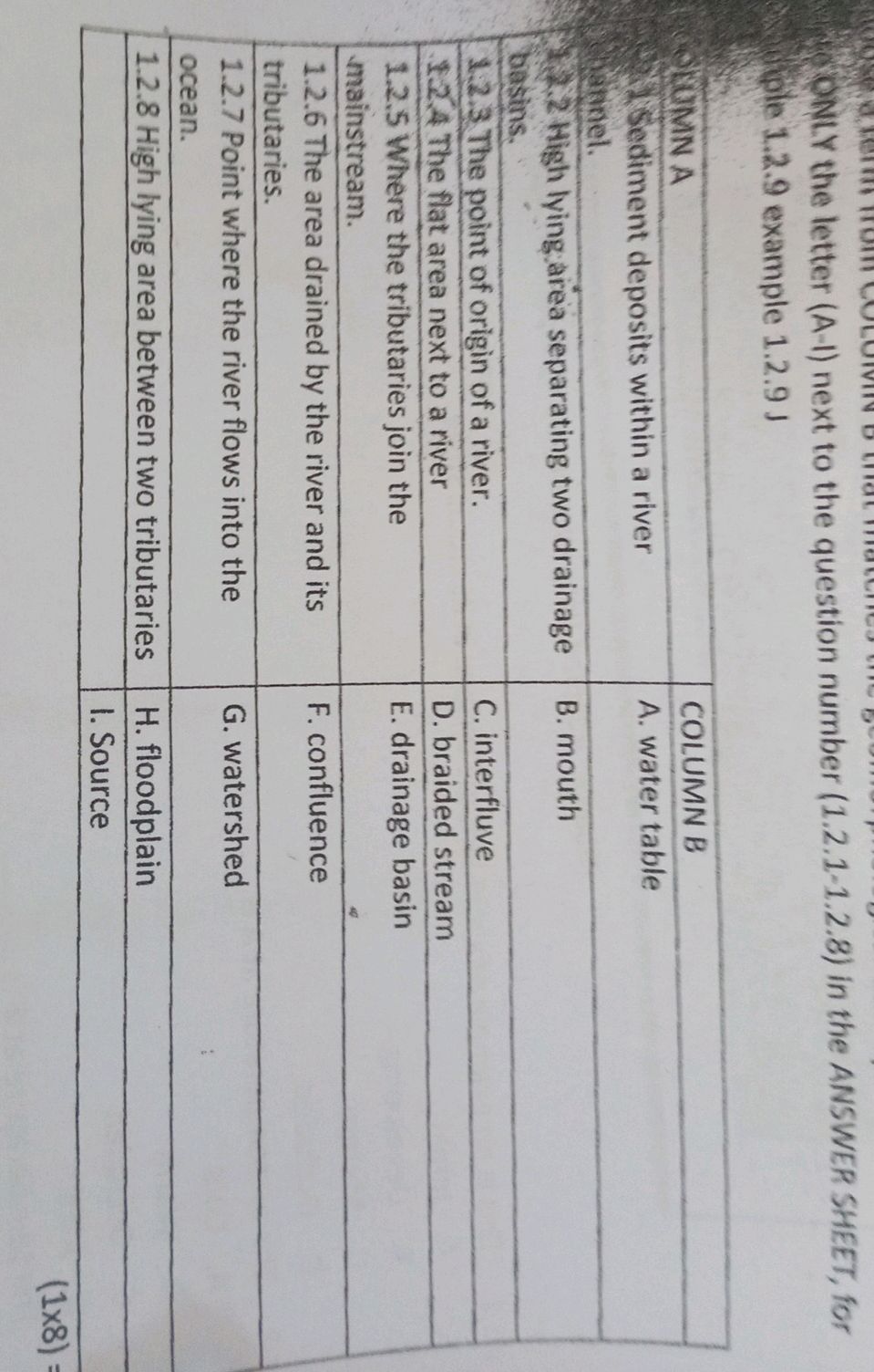 Match the terms from Column A to Column B. | StudyX
