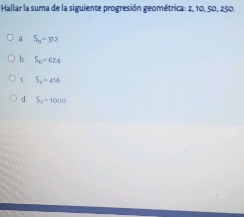 Hallar la suma de la siguiente progresión | StudyX