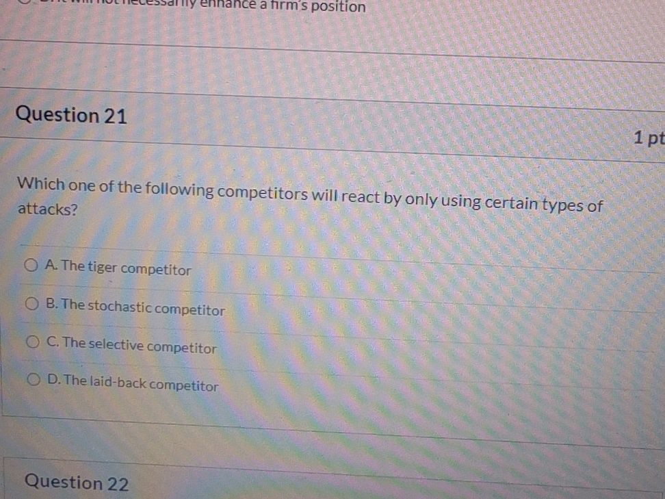 Which one of the following competitors will | StudyX